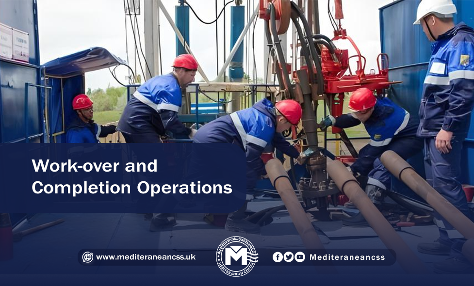 Work-over and Completion Operations - Mediterranean Center